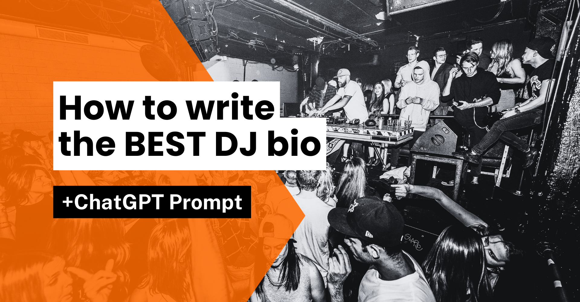 How to Write the Best DJ Bio (+ChatGPT Prompt)