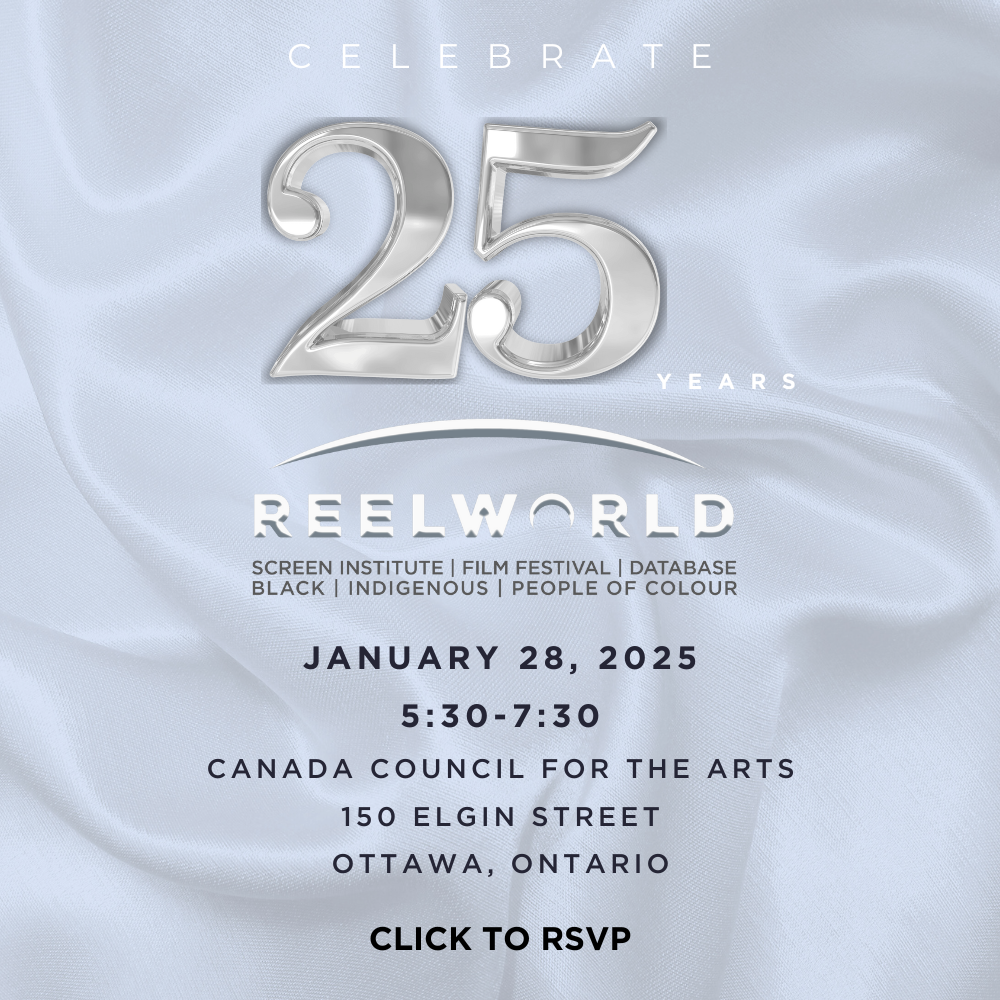 Reelworld Celebrates its 25th Anniversary in Ottawa | Reelworld
