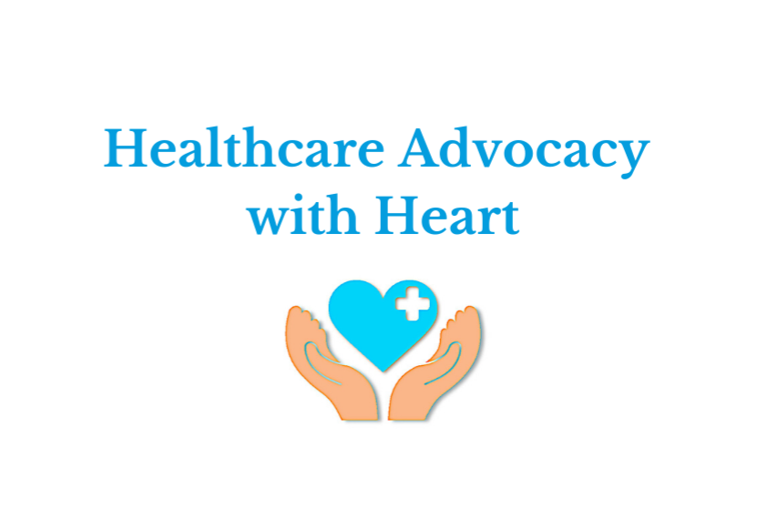 Patient Advocate | Healthcare Advocacy with Heart | United States