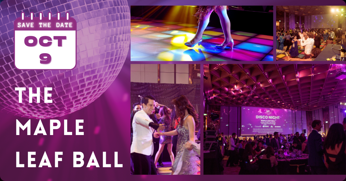 [SAVE THE DATE] The Maple Leaf Ball | CanCham Thailand