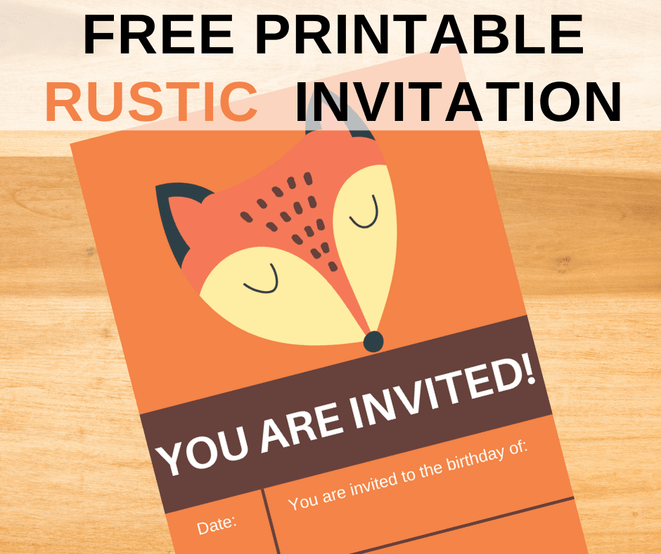 Rustic Invite | FREE Printable Fox Invitation | Rustic Themed Birthday ...