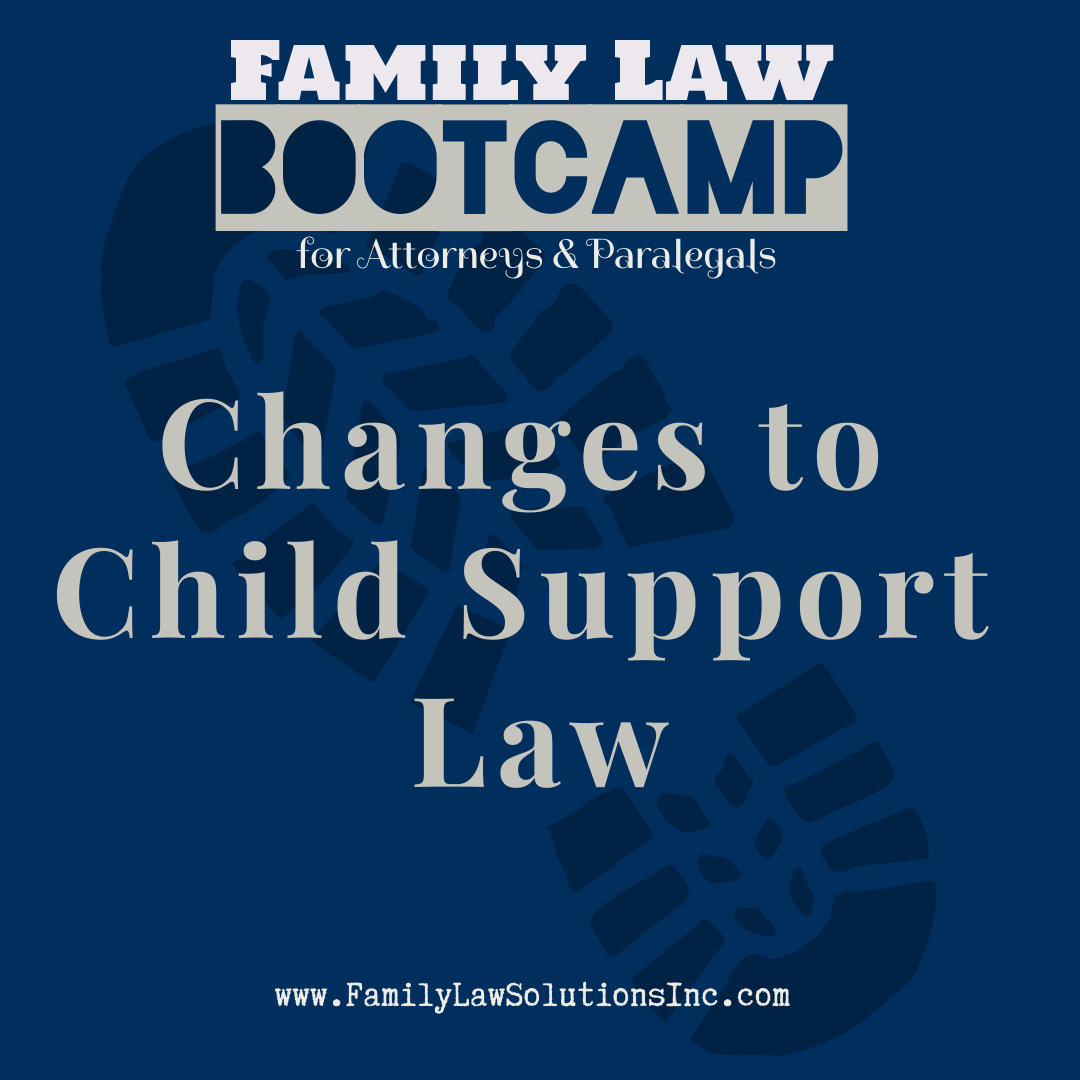 Changes to Child Support Law | familylawsolutions