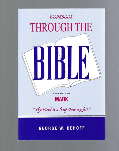 Mark Workbook | Dehoff Christian Boo