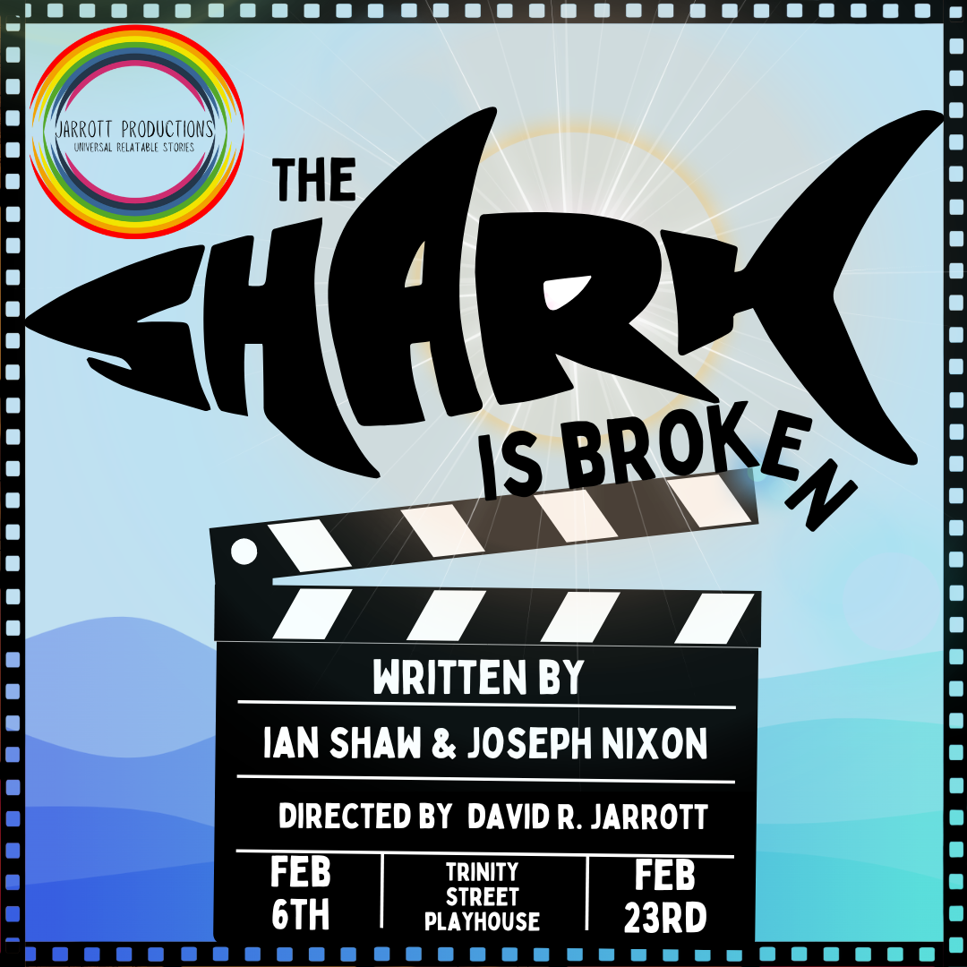 The Shark Is Broken | Tickets Available | Jarrott Productions