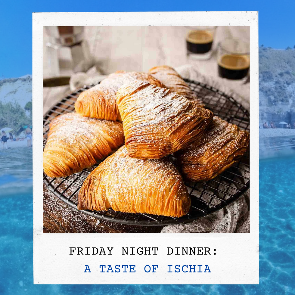 Friday Night Dinner: Tastes of Ischia, A Celebration of Coastal Italian ...