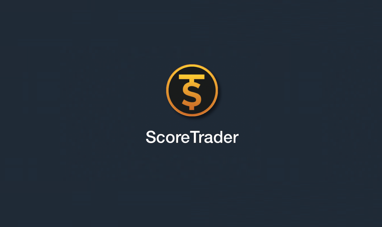 ScoreTrader | Empowering Fans to Predict, Trade and Wager on Everything