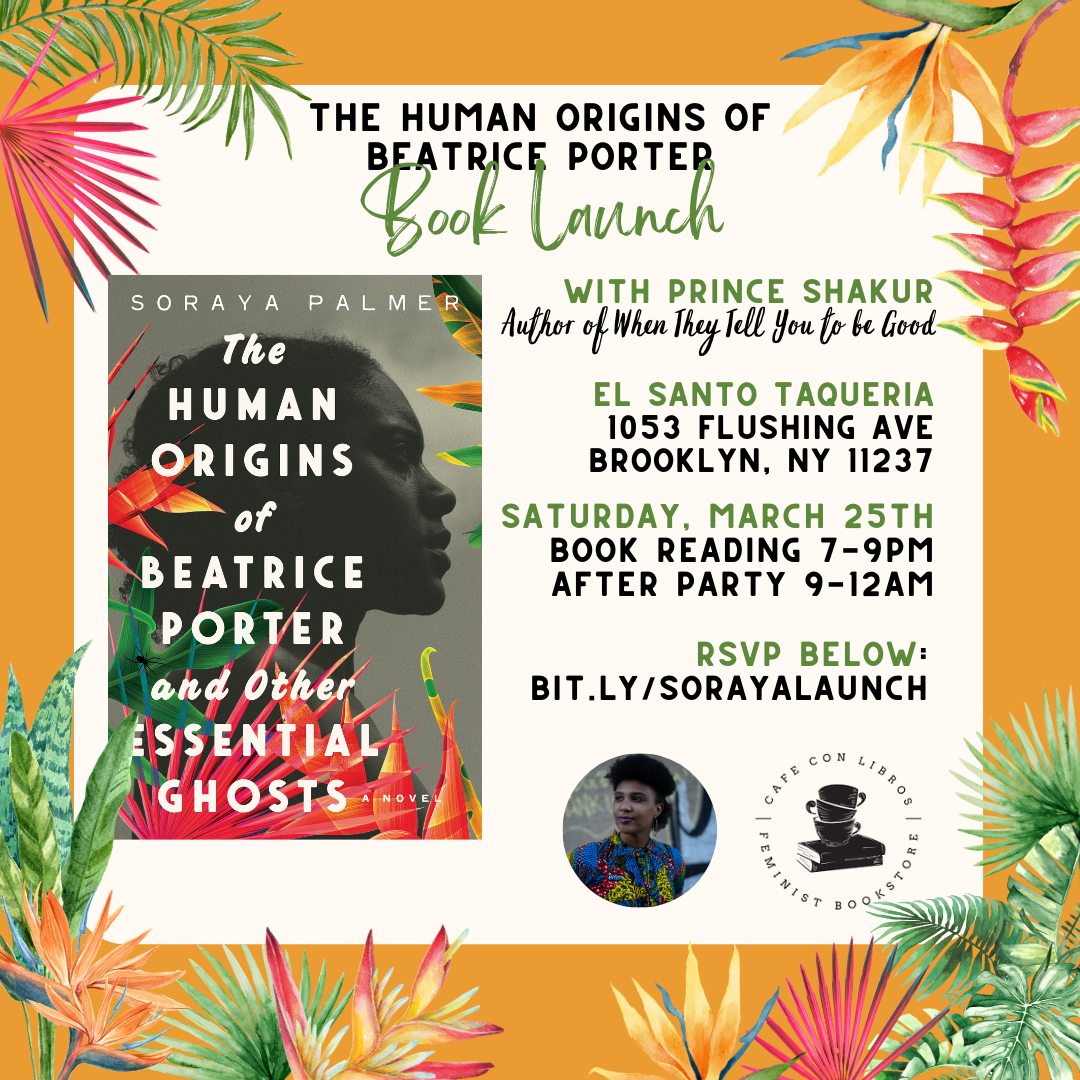"The Human Origins of Beatrice Porter" Launch Party with Soraya Palmer ...
