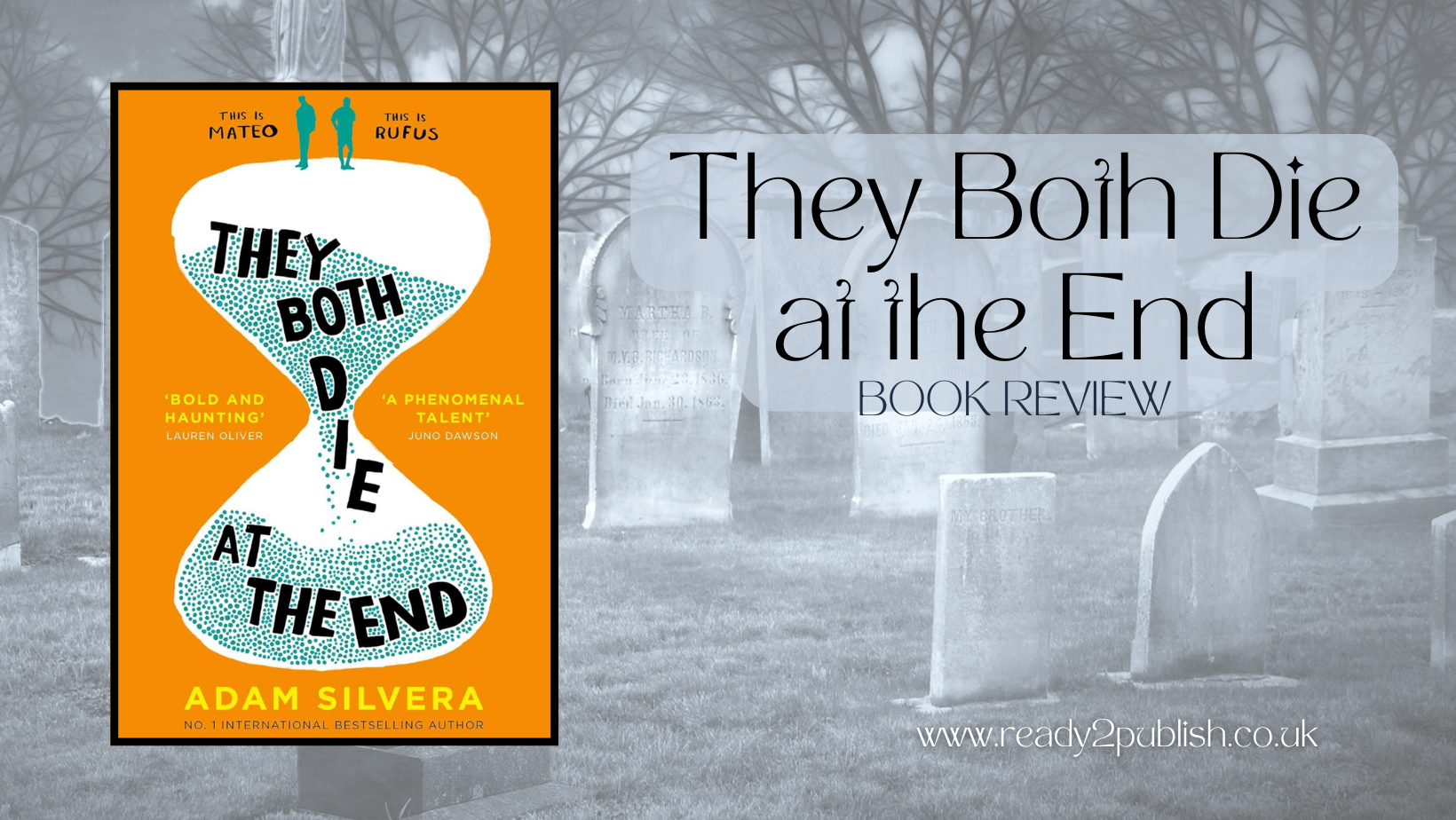 They Both Die at the End. A book review.