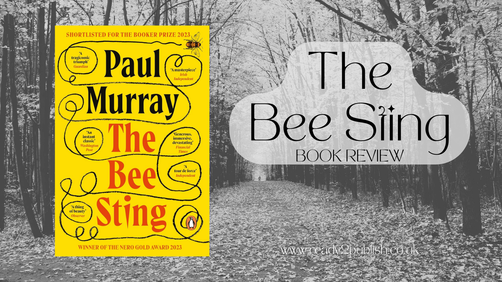 The Bee Sting. A book review.