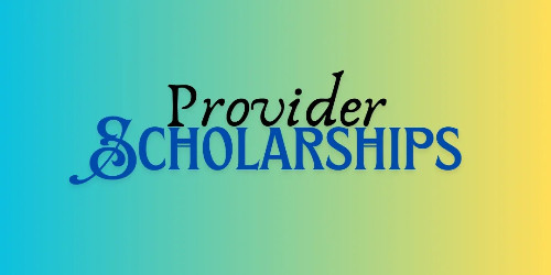 Provider Scholarships | MHAF