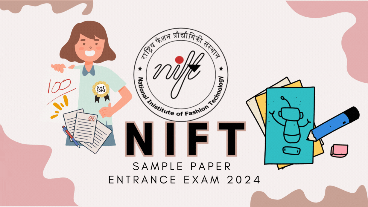 NIFT entrance exam 2024 Previous Year Sample Question paper