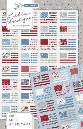 Miss Americana Quilt Pattern by Vanessa Goertzen with Lella Boutique ...