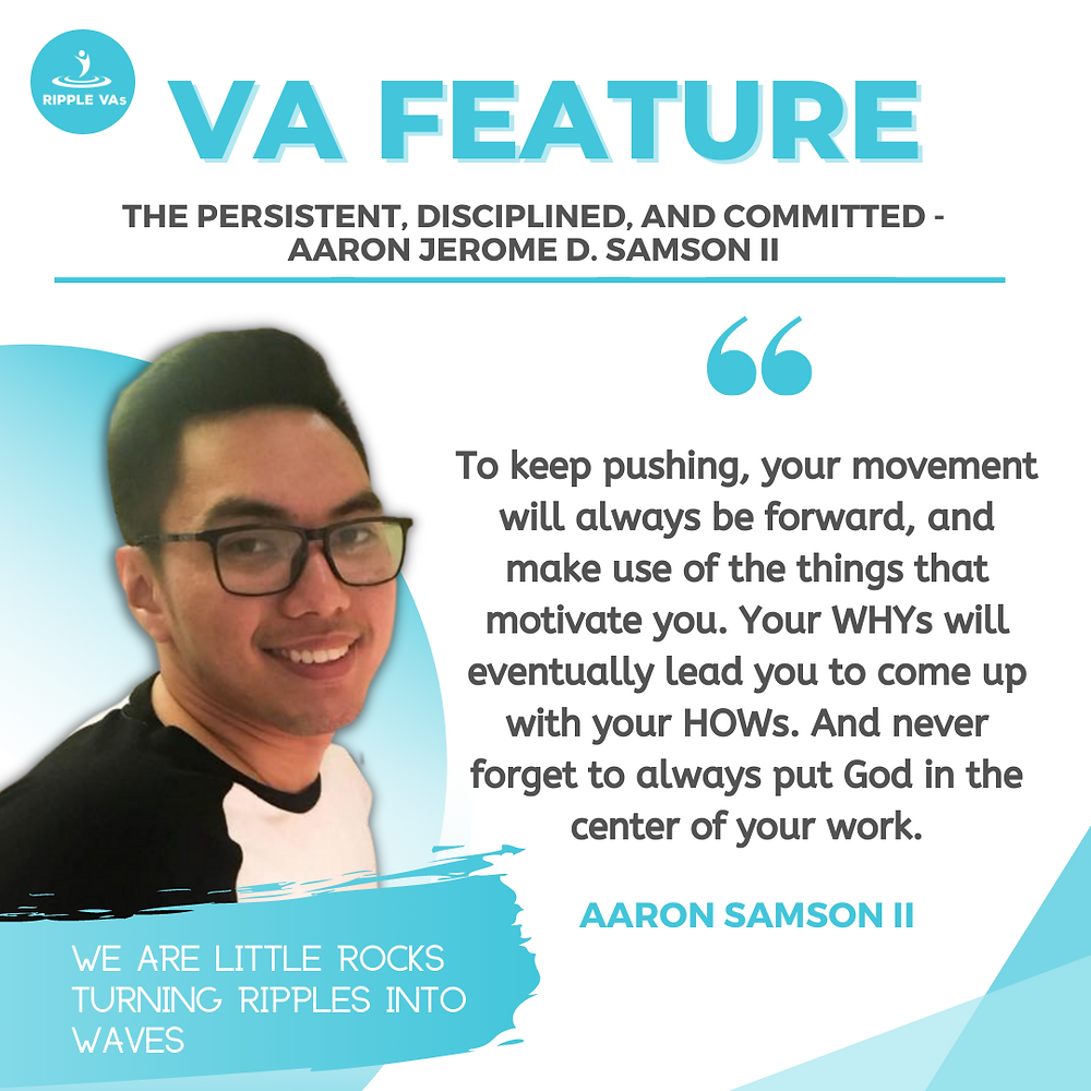 [VA Feature] Aaron Jerome D. Samson II: The Persistent, Disciplined, and Committed