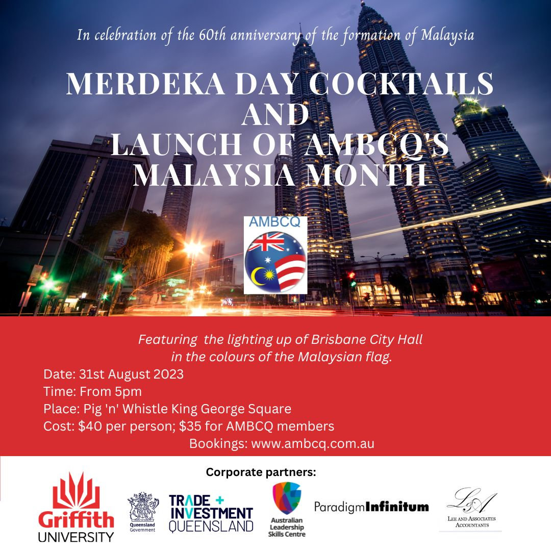 AMBCQ Merdeka Day Cocktails and Launch of Malaysia Month 2023 | AMBCQ