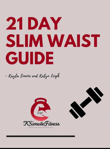 21 Days Slim Waist Challenge | K.Simone Fitness LLC