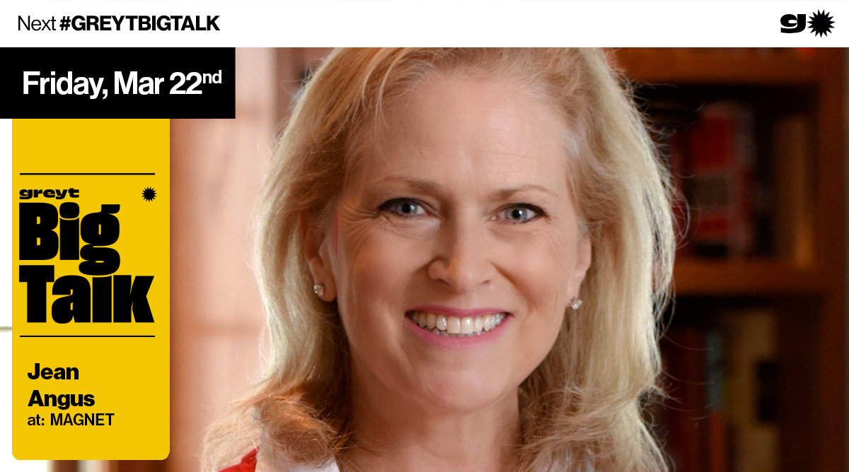 Greyt Big Talk w/ Jean Angus | Greyt Culture