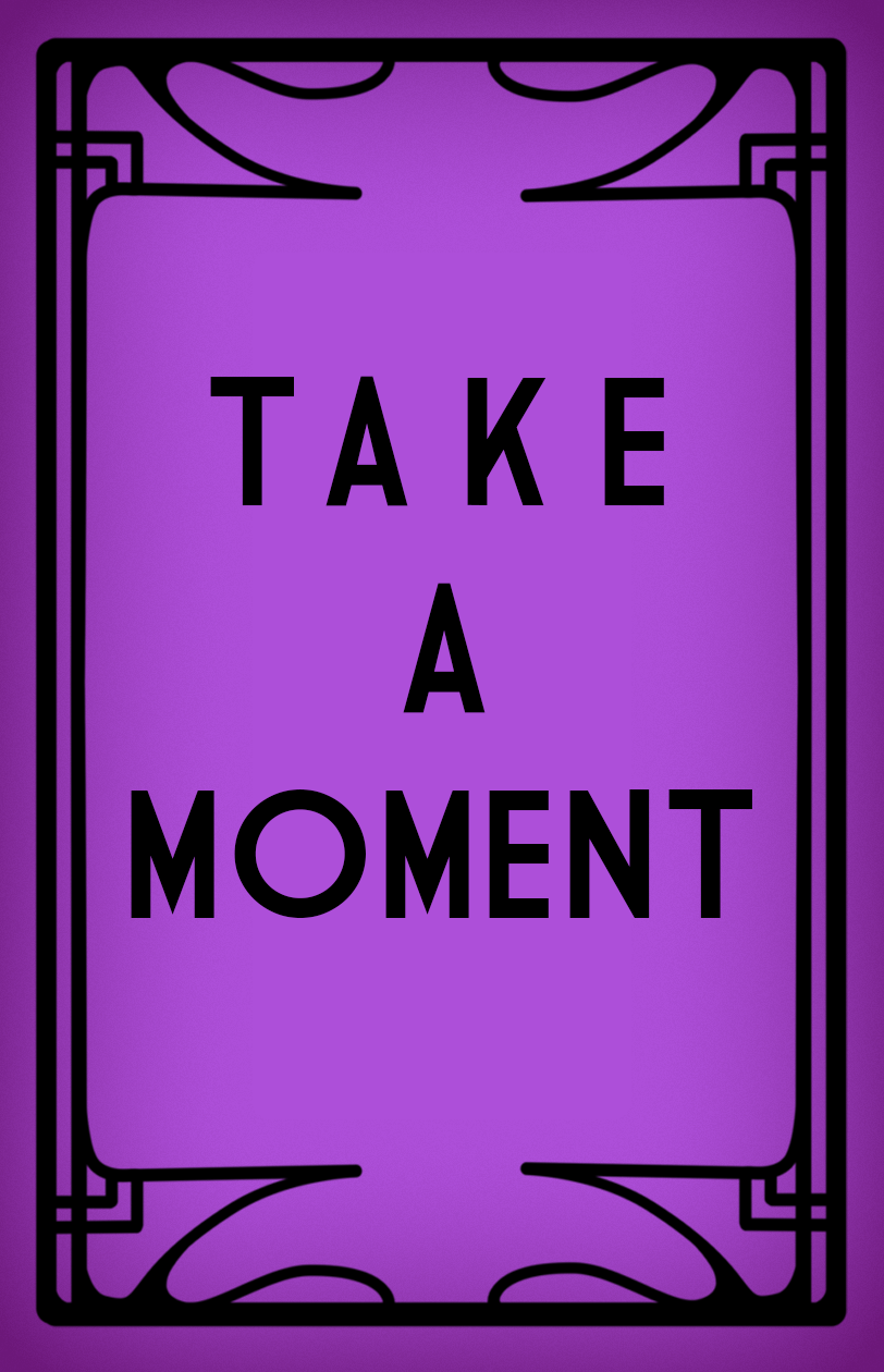 Take a Moment Card - A TTRPG Tool For The Call of Cthulhu