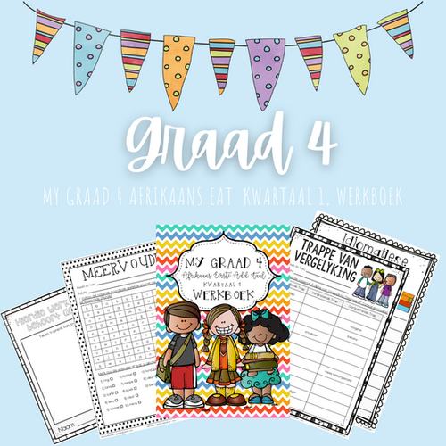 MY GRAAD 4 AFRIKAANS EERSTE ADDISIONELE TAAL KWARTAAL 1 WERKBOEK - 2021 ...