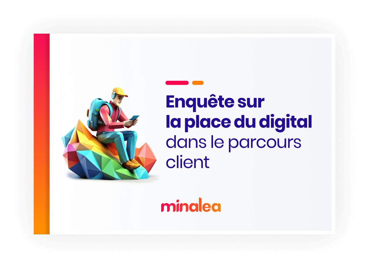 Enquête sur la place du digital dans le parcours client