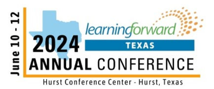 Learning Forward Texas | K-12 Professional Learning association