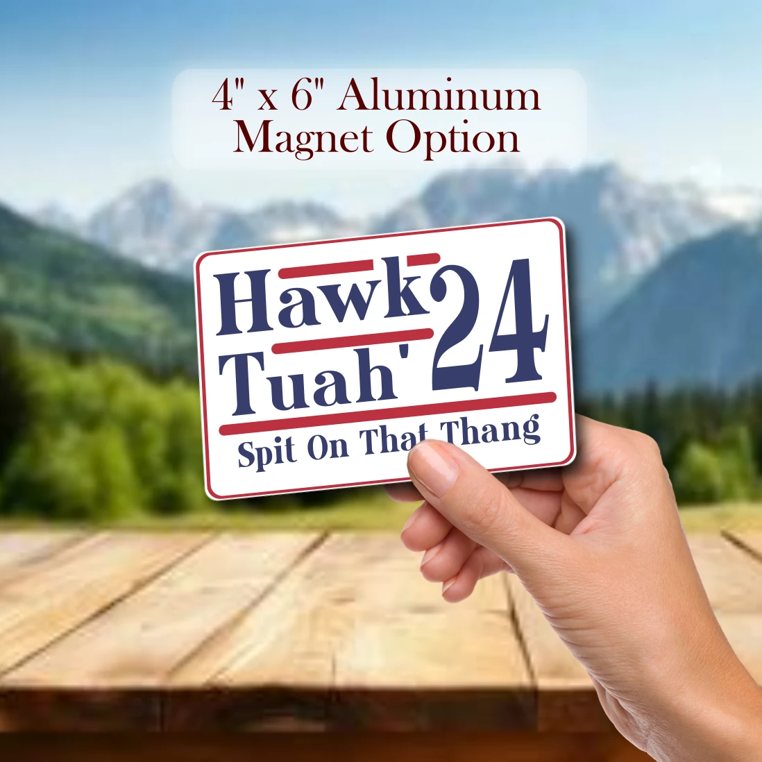 Hawk Tuah, Spit On That Thang Aluminum Sign - S-481 | Eternal Iron