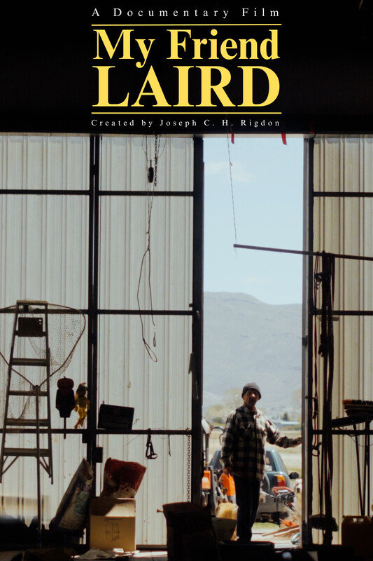 My Friend Laird | Kanab Film Fest