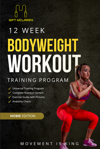 Master Your Body – The 12-Week Bodyweight Performance Plan | Gift Mclaren