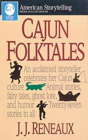 Cajun Folktales | Cajun Conservation