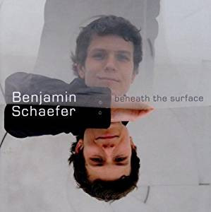 Benjamin Schaefer - Beneath The Surface (CD) | Benjamin Schaefer