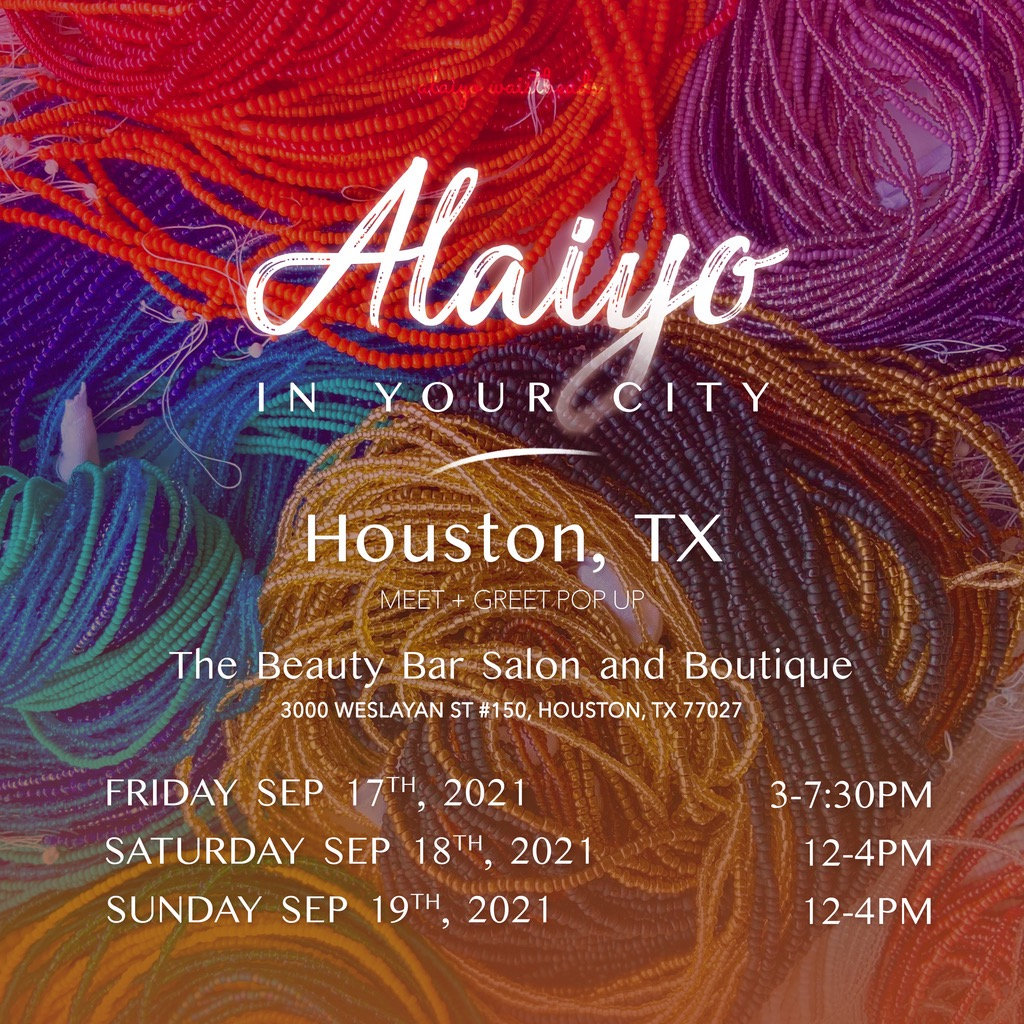 Alaiyo in Houston | Meet +Greet/Pop-Up 3pm | alaiyowaistbeads