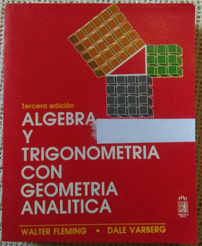 Álgebra y trigonometría con geometría analítica de Walter Fleming y ...