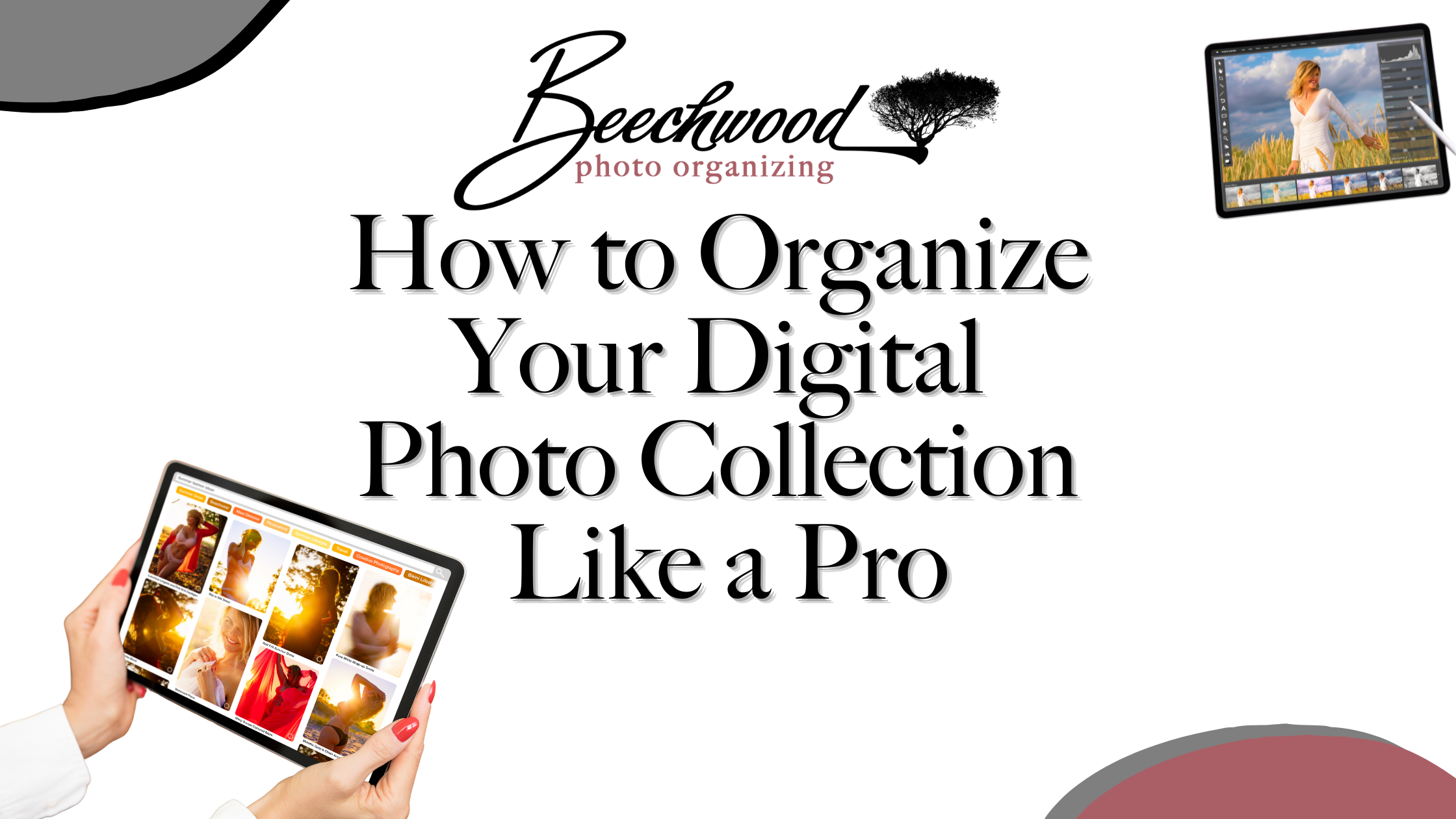 How to Organize Your Digital Photo Collection Like a Pro