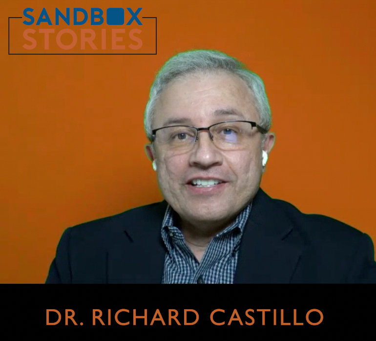 Sandbox Story - Interview of Dr. Richard Castillo