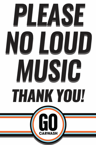 NO LOUD MUSIC SIGNS - METAL | Go Car Wash Supplies