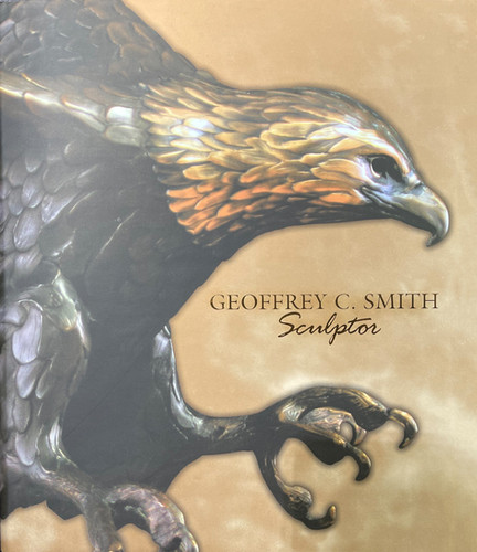 Geoffrey C Smith Sculptor - Hardbound Book | Geoffrey C Smith Fine Art
