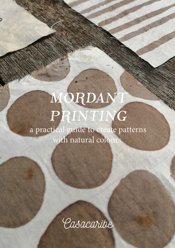 Mordant printing with natural Colours | digital book | Casacaribe
