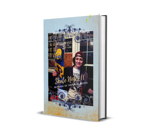 Skate Notes II: Revenge of the Skate Notes | DonnaInk Pubs
