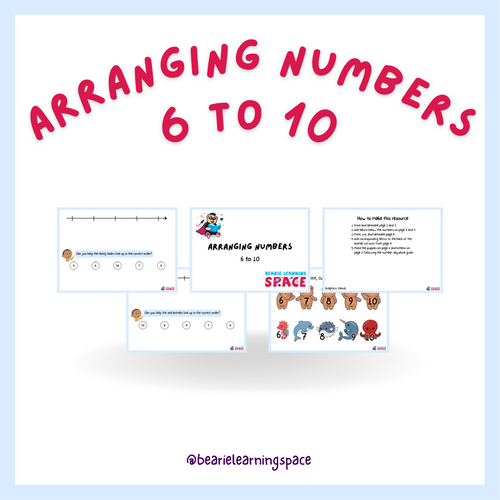 Arranging Numbers 6 to 10 | Bearie LearningSpace