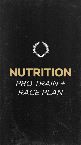 Nutrition Pro Train & Race Plan | My Olympic Coach