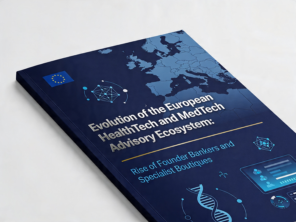 Evolution of the European HealthTech and MedTech Advisory Ecosystem ...