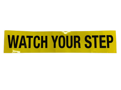 Watch Your Step decal | BSI