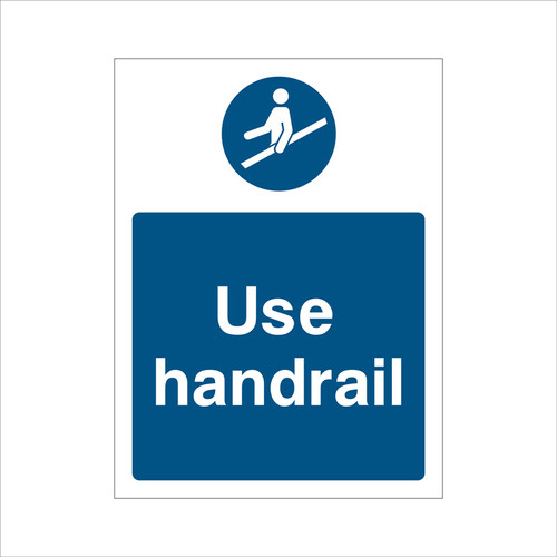 Use Handrail Sign – Mandatory Safety Signs | Griffin Signs