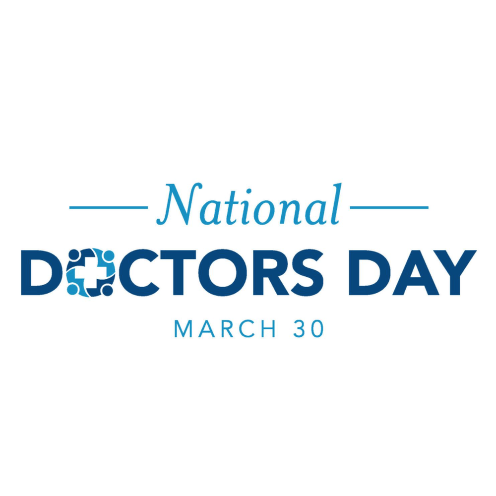 March 30 is National Doctors' Day!