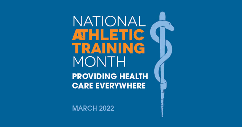 March is National Athletic Training Month