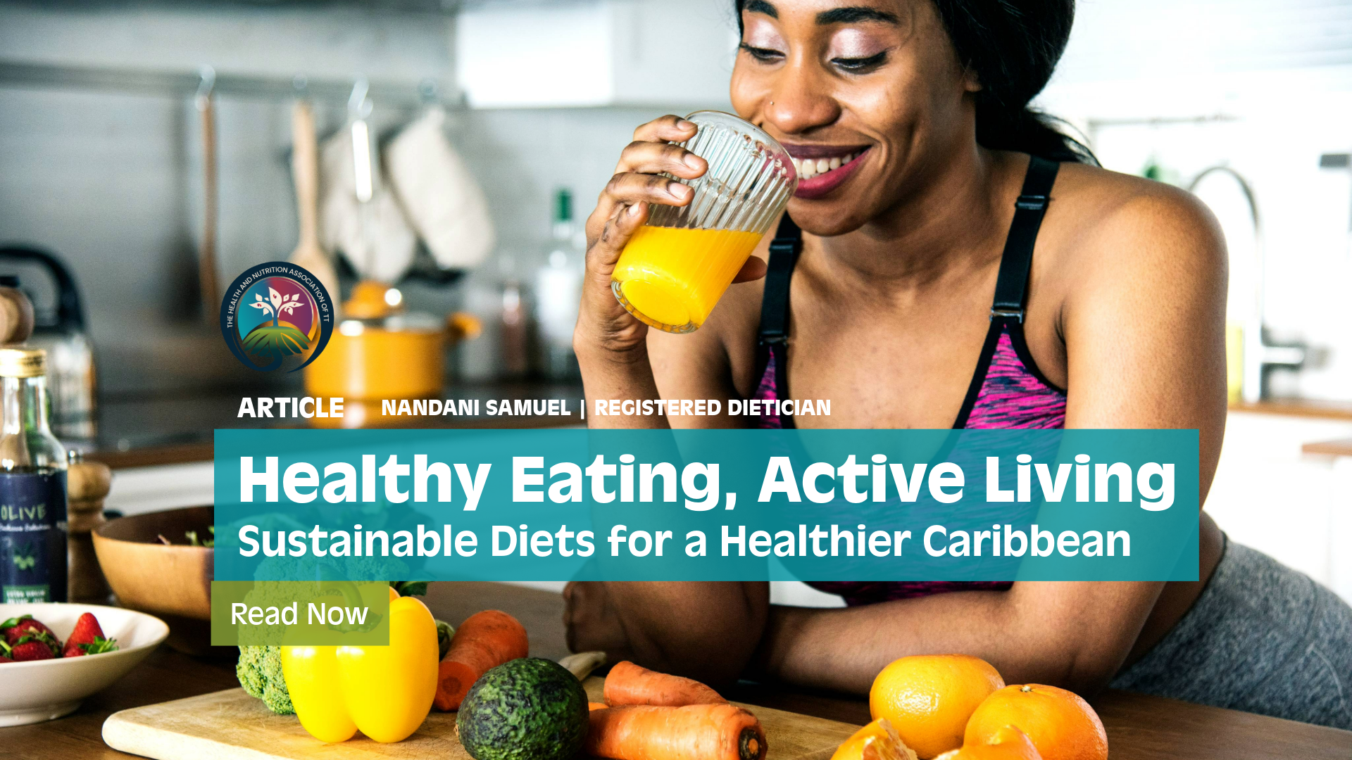 Healthy Eating, Active Living – Sustainable Diets for a Healthier Caribbean