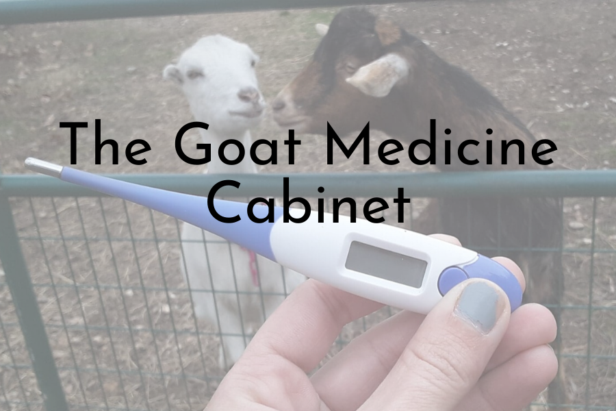 Goat Medicine Cabinet - The Basics