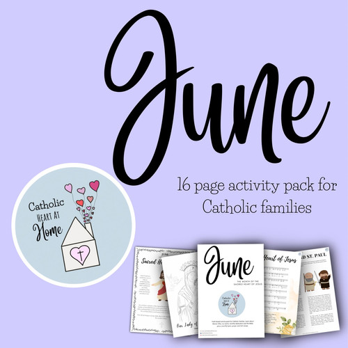 June Activity Pack | Catholic Heart At Ho