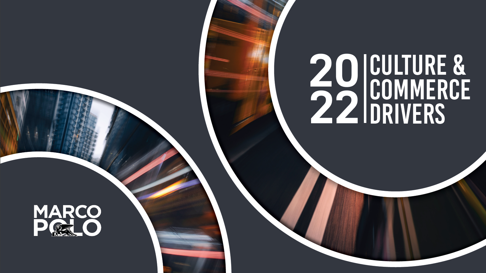 2022 Culture & Commerce Drivers | Marco Polo Explorers