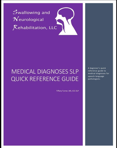 SLP Diagnoses Quick Reference Guide | snr-therapy