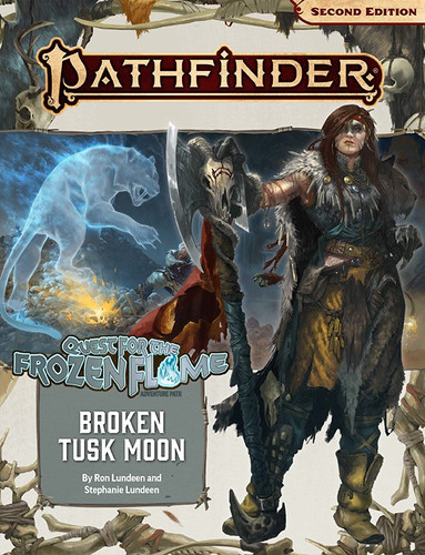 Pathfinder Adventure: Broken Tusk Moon (Quest for the Frozen Flame 1 of ...